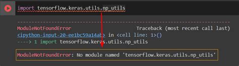 modulenotfounderror no module named ‘tensorflow keras utils np utils python guides
