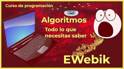 ALGORITMOS Todo Lo Que Necesitas Saber Para Programar