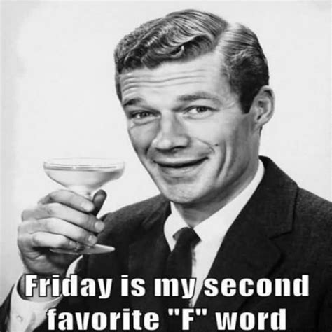 100 Funny Friday Memes For When Youre So Ready For The Weekend Yourtango T Funny Funny