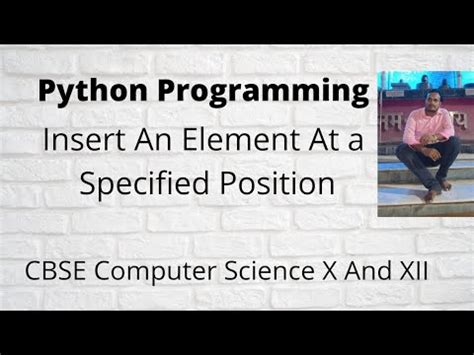 Write A Python Program To Insert An Element At A Specified Position