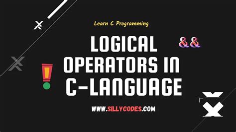 logical logical operators in c with example program