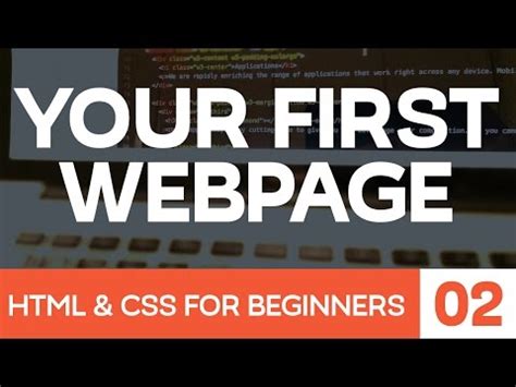 Learn Html And Css For Beginners Part Building Your First Web Page