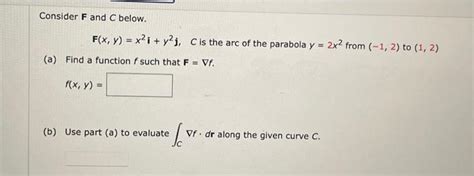 solved determine whether or not f is a conservative vector