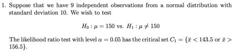 solved suppose that we have 9 independent observations from