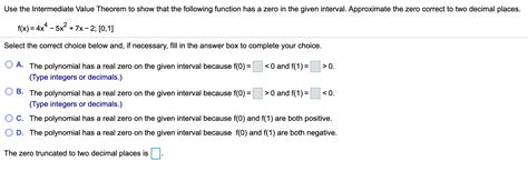 solved use the intermediate value theorem to show that the