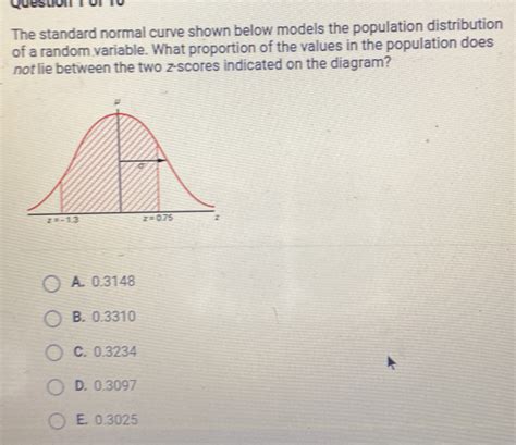solved queston ror ro the standard normal curve shown below models the population distribution