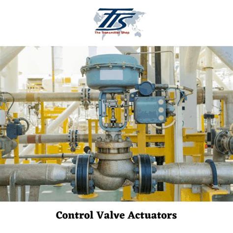 Control Valve Actuators Different Types And Failure Modes Discussed