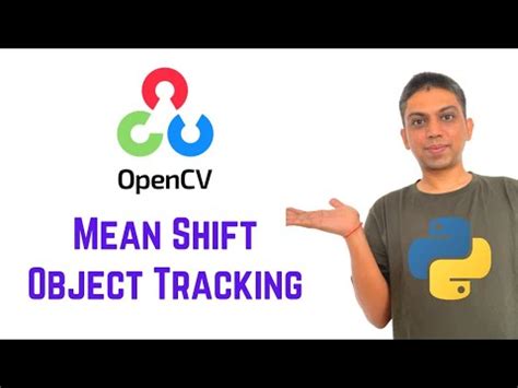 OpenCV Python Tutorial For Beginners 40 Mean Shift Object Tracking
