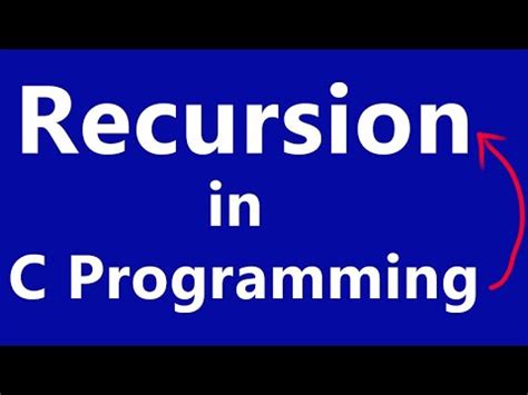 Recursion In C Programming Language YouTube
