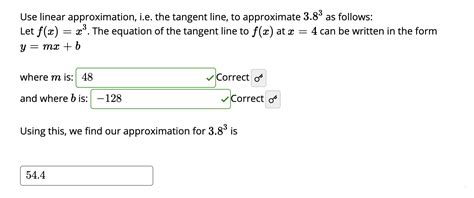 solved use linear approximation i e the tangent line to