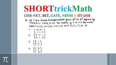 linear transformation linear transformation of the matrix linear transformation csir net youtube