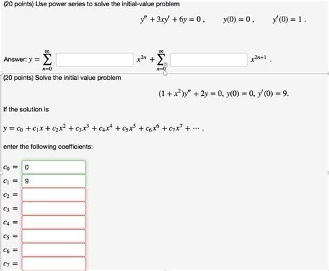 solved use power series to solve the initial value problem