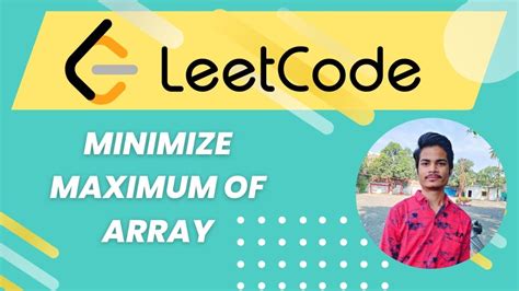 leetcode daily solution 05 04 2023 2439 minimize maximum of array binary search on answer