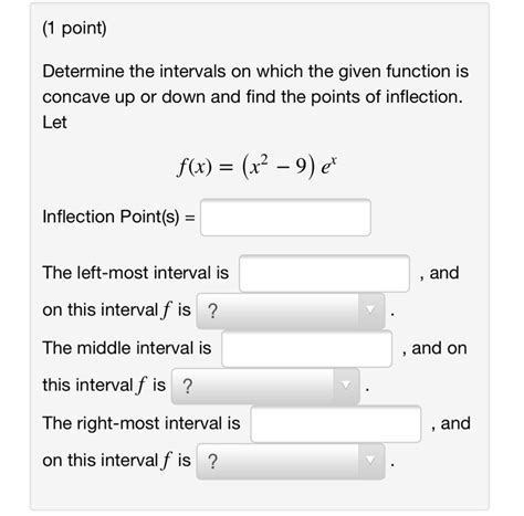 solved 1 point determine the intervals on which the given
