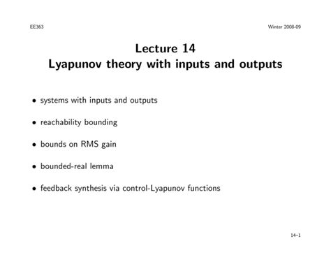 lecture 14 lyapunov theory with inputs and outputs