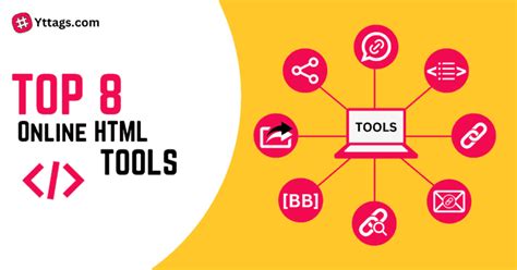 Top 8 Free Online HTML Tools Yttags