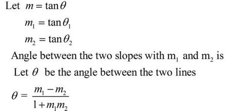 derive the formula to find the angle between two lines with slope m1 and m2