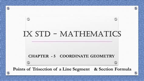 ix std points of trisection of a line segment and section formula youtube