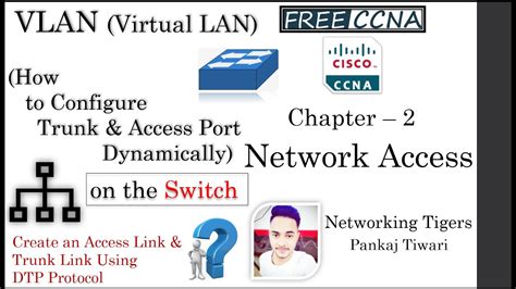 Free NEW CCNA 76 How To Configure Trunk Access Port Dynamically
