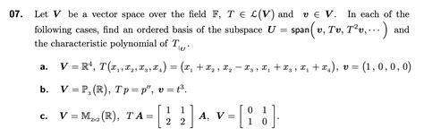 solved 07 ve v in each of the 1 let v be a vector space