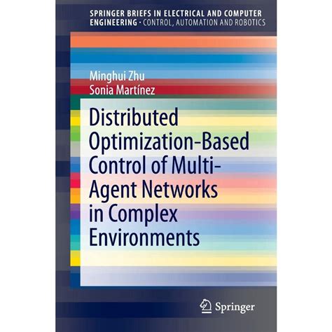 distributed optimization based control of multi agent networks in complex environments em