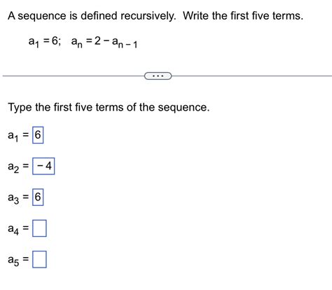 solved a sequence is defined recursively write the first