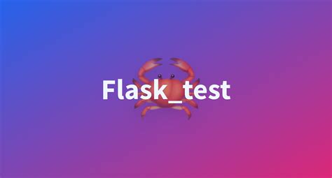 Flask Test A Hugging Face Space By Osanseviero