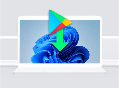 How To Install Google Play Store On Windows 11 Step By Step Guide