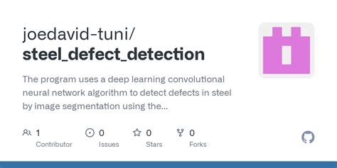 github joedavid91 steel defect detection the program uses a deep learning convolutional
