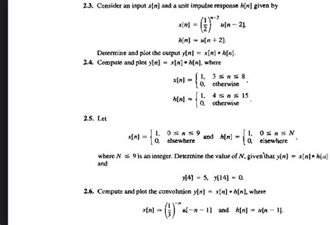 solved 2 3 consider an input x[n] and a unit impulse