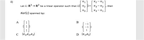 solved let l r3→r3 be a linear operator such that