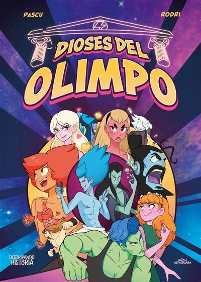 Destripando La Historia Los Dioses Del Olimpo Álvaro Pascual Pascu Rodrigo Septién Rodri