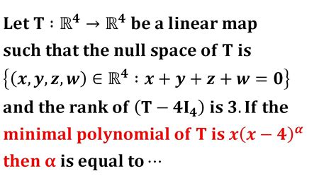 minimal polynomial of linear transformation gate 2015 linear algebra engineering iit jam