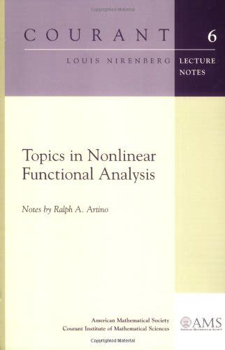 topics in nonlinear functional analysis courant lecture notes series 6 by louis nirenberg