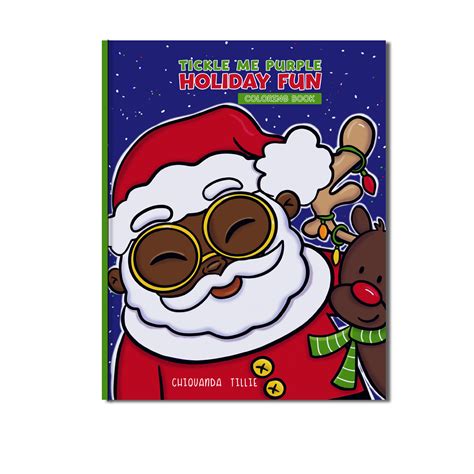 Tickle Me Purple Holiday Fun Coloring Book Tickle Me Purple Llc