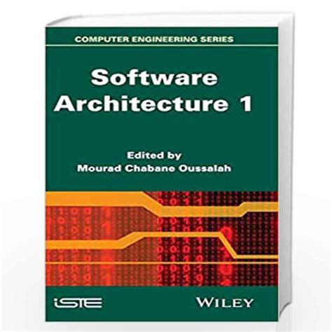 software architecture 1 computer engineering by mourad chabane oussalah buy online software