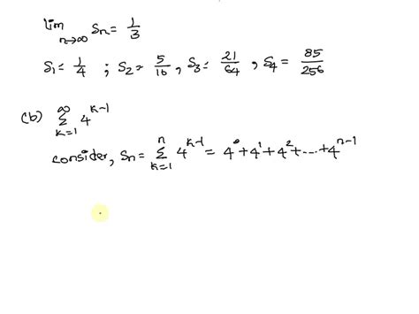 in each part find exact values for the first four partial sums find the closed form for the