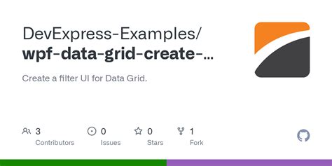 GitHub DevExpress Examples Wpf Data Grid Create Filter Ui Create A