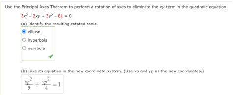 se the principal axes theorem to perform a rotation