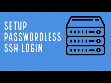 How To Setup Passwordless Ssh Login Youtube