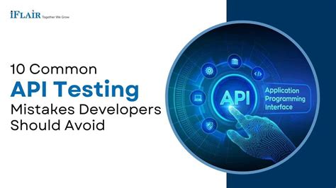 10 common api testing mistakes developers should avoid by amelia jonas aug 2023 medium