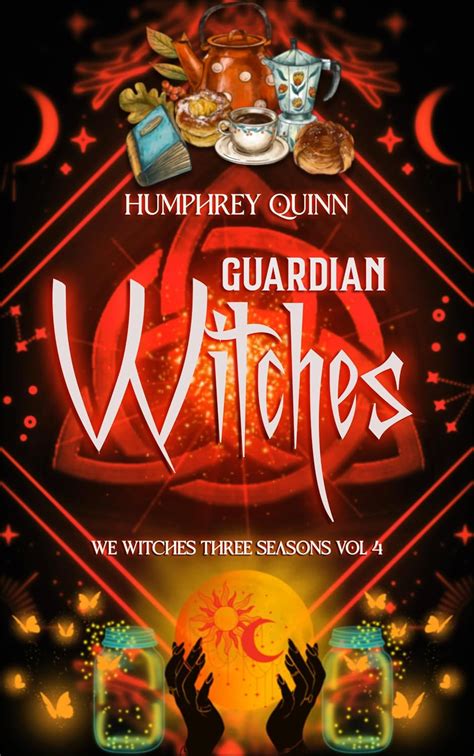 Guardian Witches We Witches Three Bundles Book 4 EBook Quinn