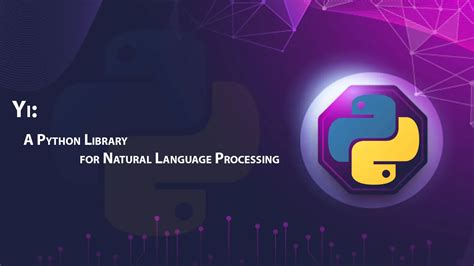 yi a python library for natural language processing