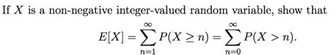 solved if x is a non negative integer valued random