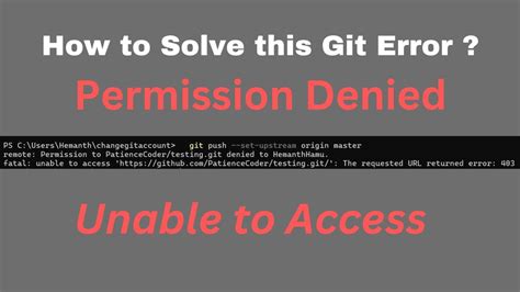 How To Solve Git Permission Denied And Unable To Access The Repository