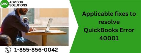 step by step solution for quickbooks error 40001 john mule medium
