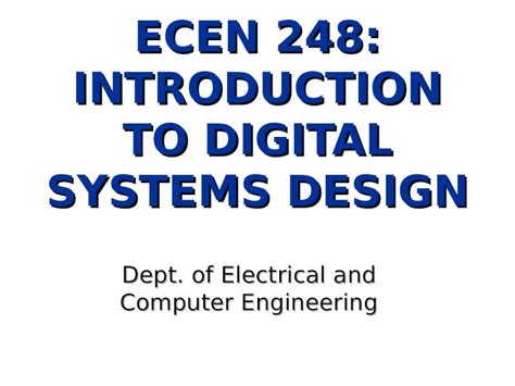 ppt ecen 248 introduction to digital systems design dept of electrical and computer
