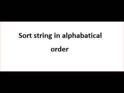 How To Sort String In Alphabetical Order In C C Code Ambition YouTube