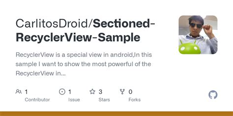 GitHub CarlitosDroid Sectioned RecyclerView Sample RecyclerView Is A
