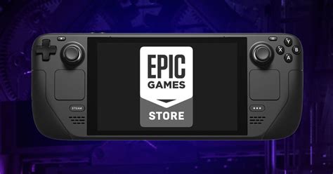 How To Install Epic Games On Steam Deck And Steamos